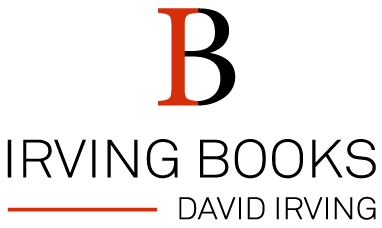 Irving Books | David Irving | Focal Point Publications